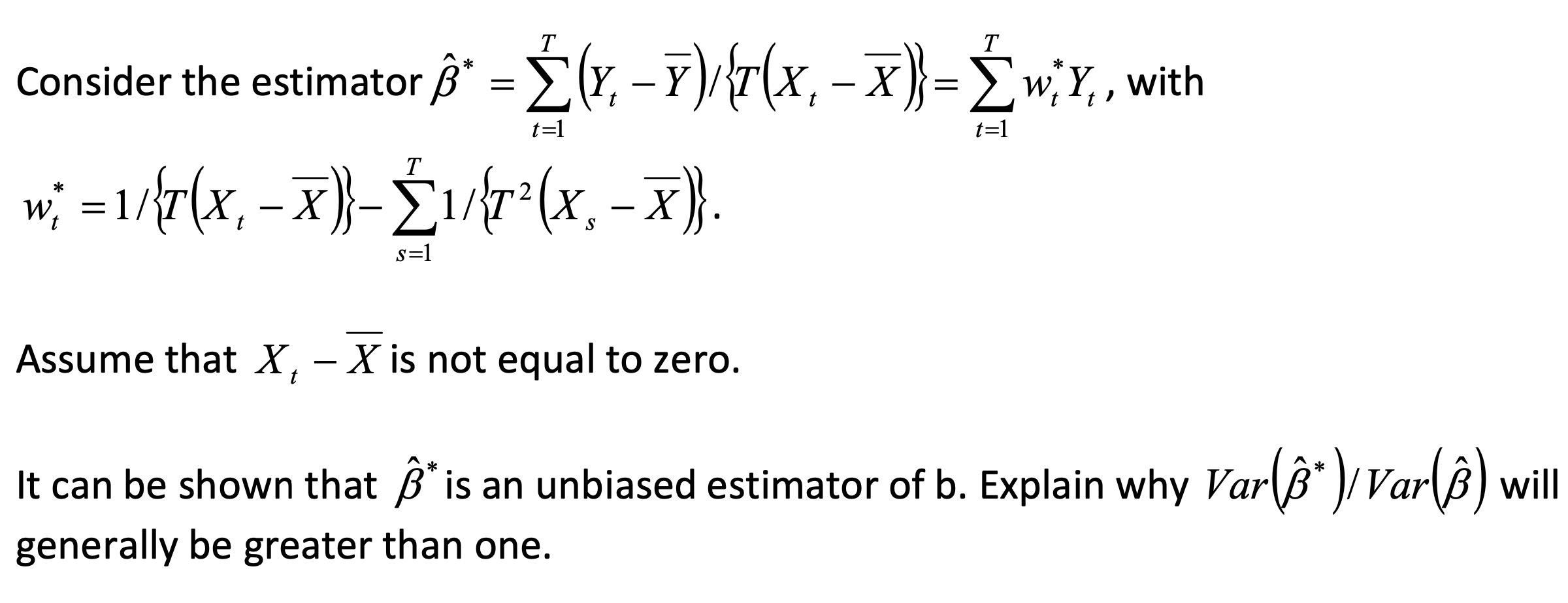 Solved Consider the estimator | Chegg.com