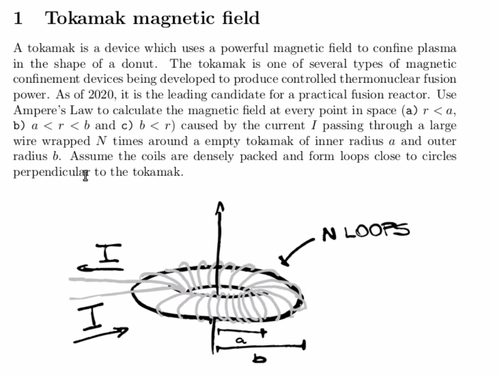 Solved 1 Tokamak magnetic field A tokamak is a device which | Chegg.com