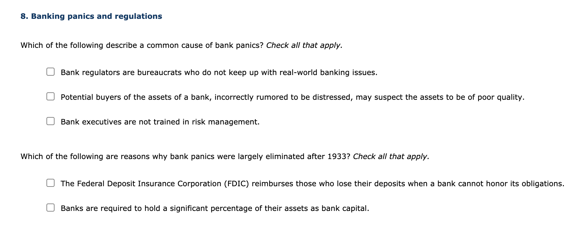 Solved 8. Banking panics and regulations Which of the | Chegg.com