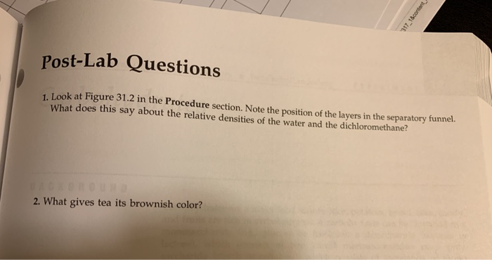 Solved Post-Lab Questions 1. Look at Figure 31.2 in the | Chegg.com