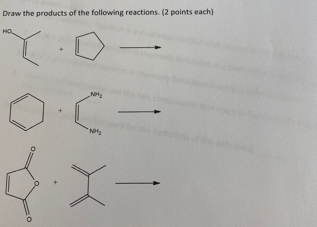 Solved Draw the products of the following reactions. (2 | Chegg.com