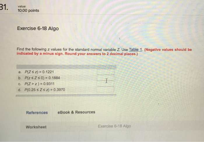 Solved 31 value: 10.00 points Exercise 6-18 Algo Find the | Chegg.com