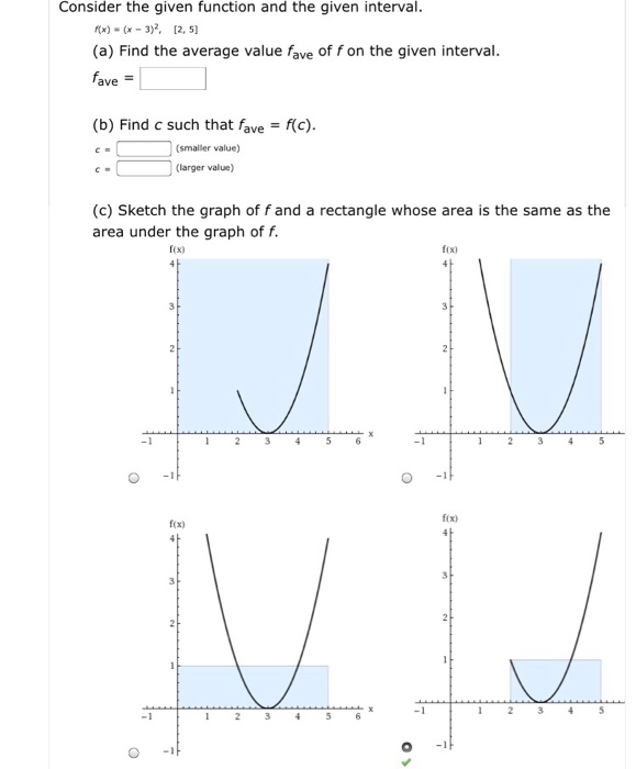 Solved Consider the given function and the given interval. | Chegg.com