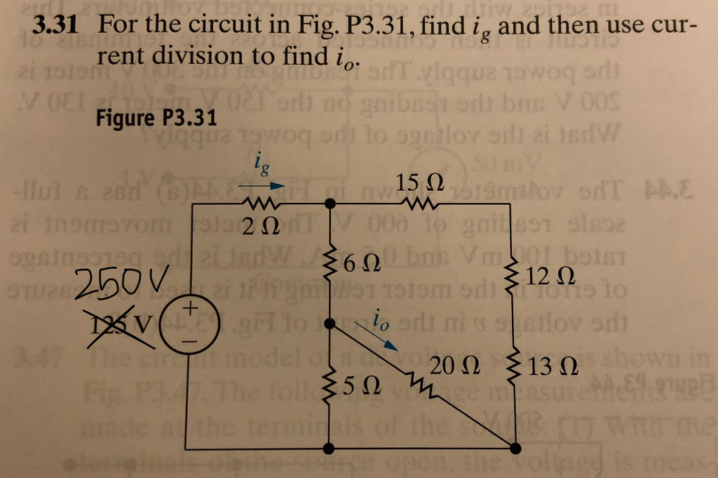 Solved For the circuit in Fig. P3.31, find i, and then use | Chegg.com