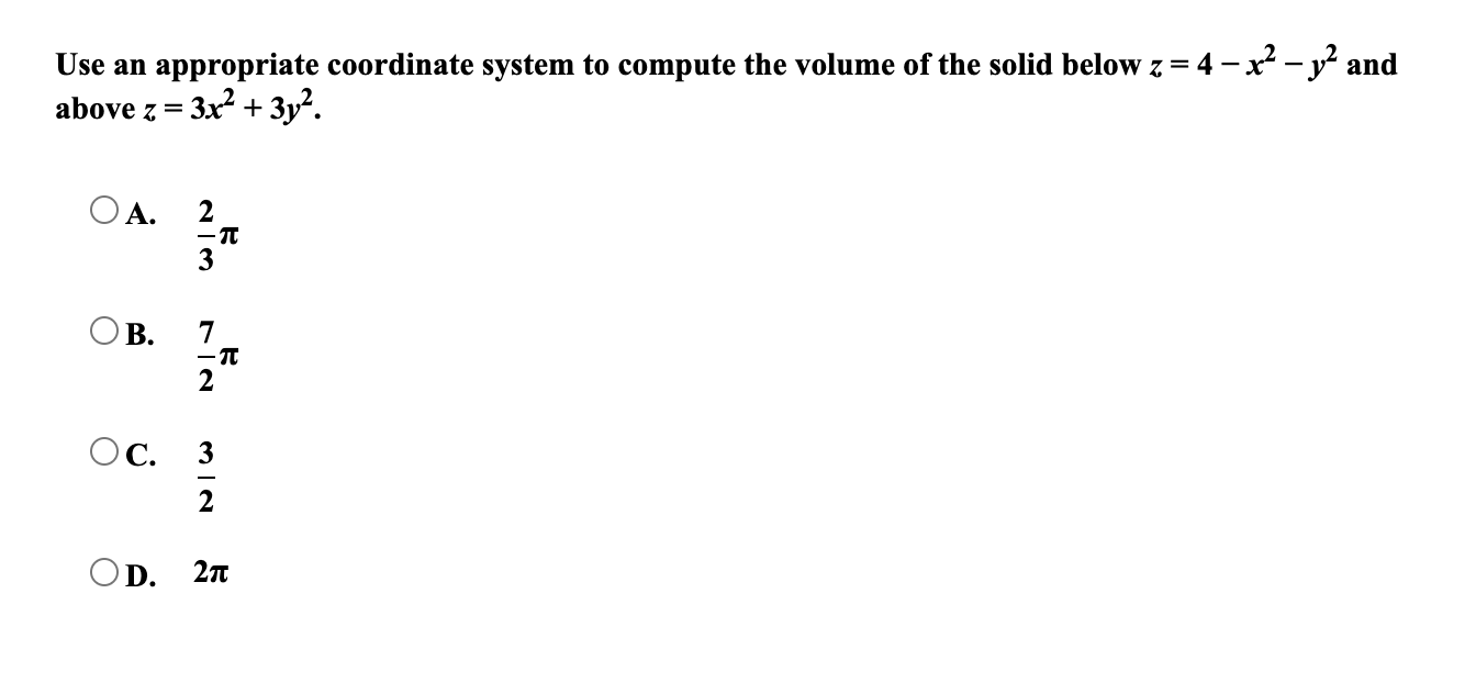 Solved Use an appropriate coordinate system to compute the | Chegg.com