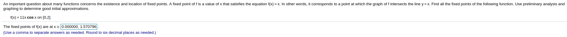 Solved An important question about many functions concerns | Chegg.com