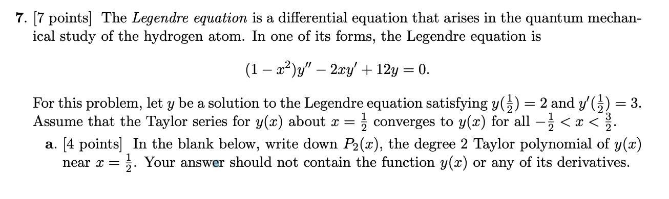 Solved 7.17 pointsThe Legendre equation is a differential | Chegg.com