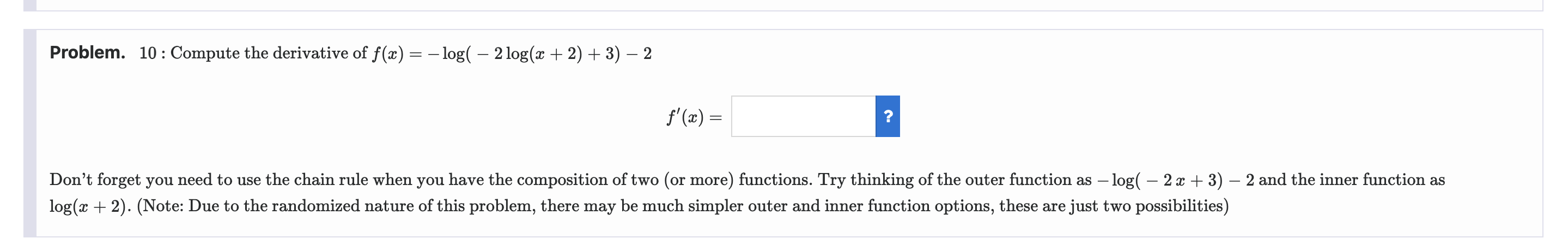 Solved Problem. 10 ﻿: Compute the derivative of | Chegg.com