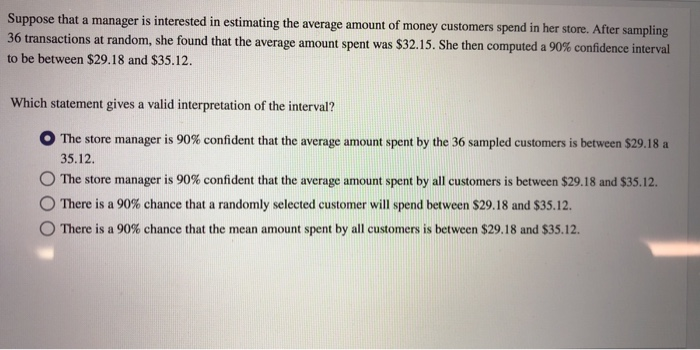 Solved Suppose that a manager is interested in estimating | Chegg.com