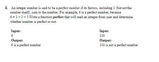 Solved 4. An integer number is said to be a perfect number | Chegg.com