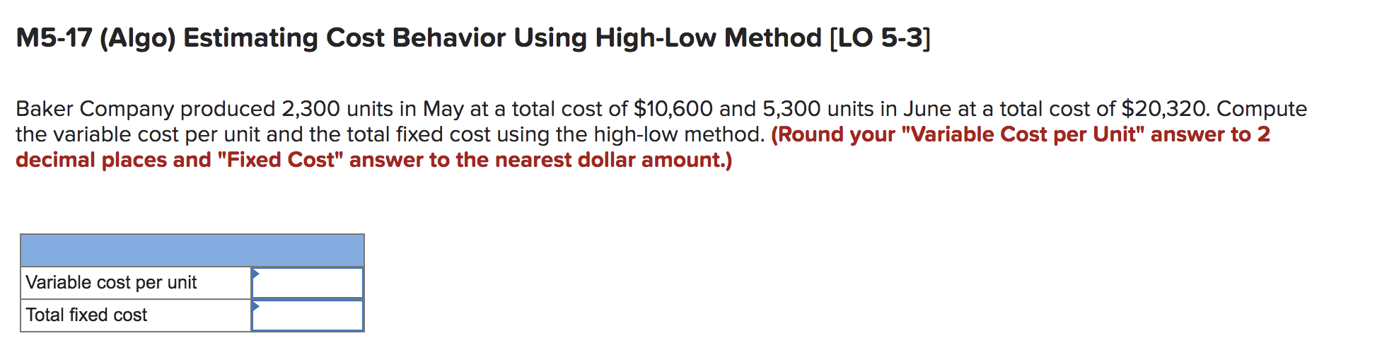 Solved M5-17 (Algo) Estimating Cost Behavior Using High-Low | Chegg.com
