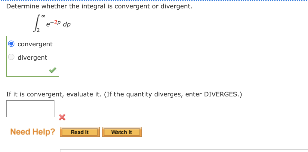 Solved Determine whether the integral is convergent or | Chegg.com