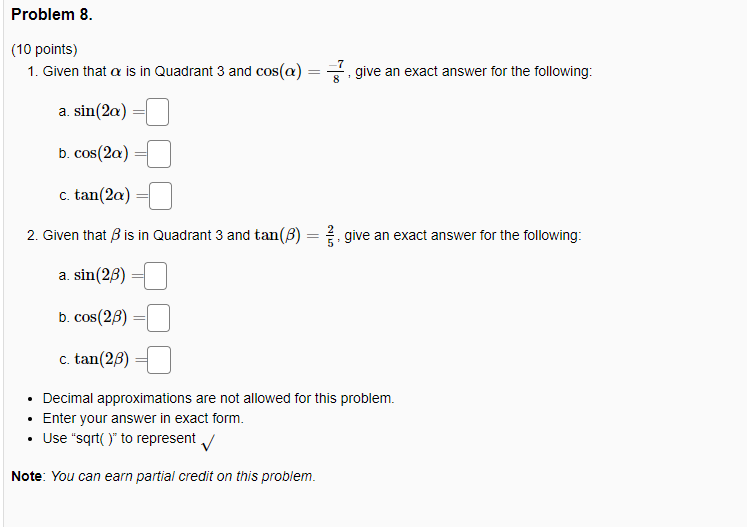 Solved Problem 8. (10 points) 1. Given that a is in Quadrant | Chegg.com
