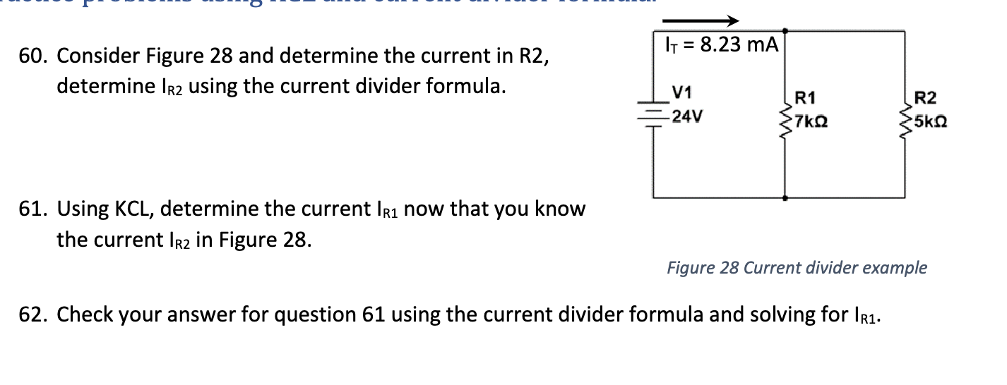 Solved 60. Consider Figure 28 and determine the current in | Chegg.com