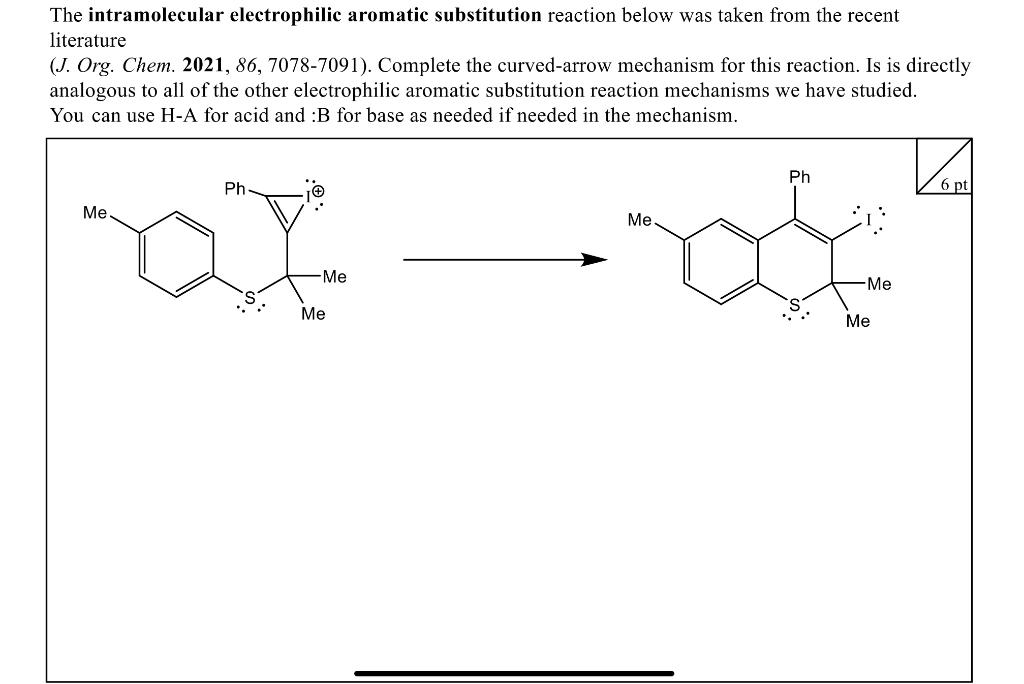 Solved The intramolecular electrophilic aromatic | Chegg.com