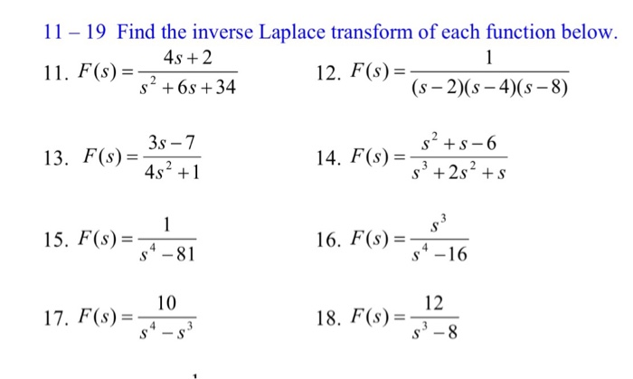 Solved 11-19 Find the inverse Laplace transform of each | Chegg.com