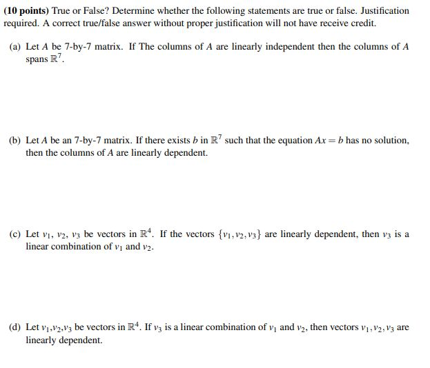 Solved (10 points) True or False? Determine whether the | Chegg.com