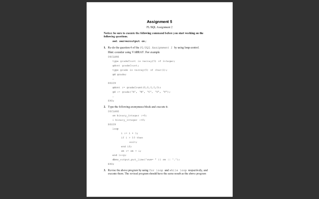 Assignment 5 PL/SOL Assignment 2 Notice: be sure to | Chegg.com