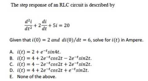 Solved The step response of an RLC circuit is described by | Chegg.com