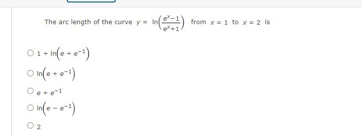 Solved The arc length of the curve y=ln(ex+1ex−1) from x=1 | Chegg.com