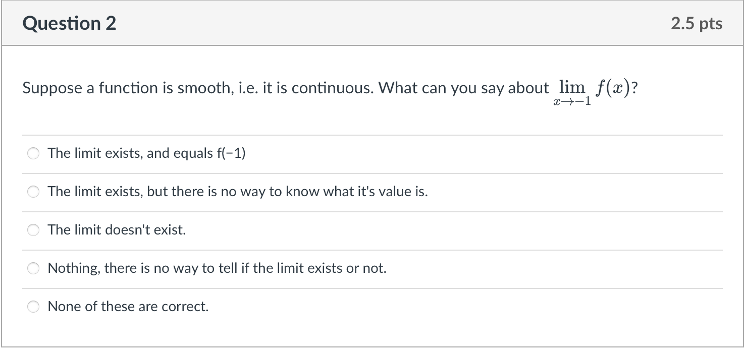 Solved If a limit fails to exist at x=1, what can you say | Chegg.com
