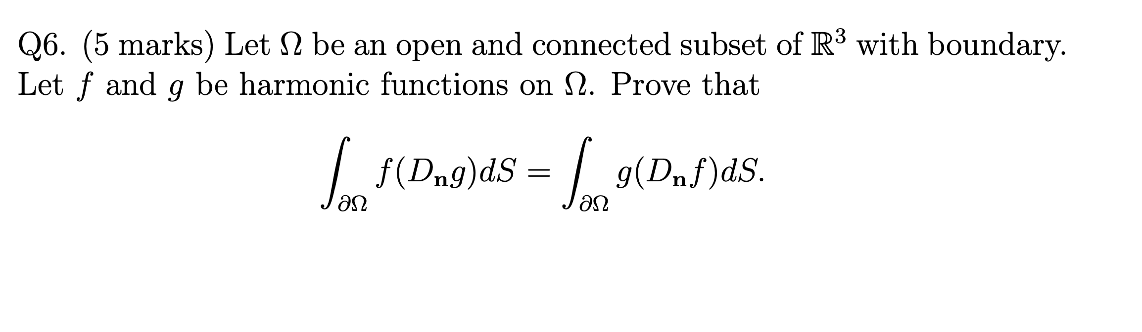 Solved Q6. (5 marks) Let Ω be an open and connected subset | Chegg.com