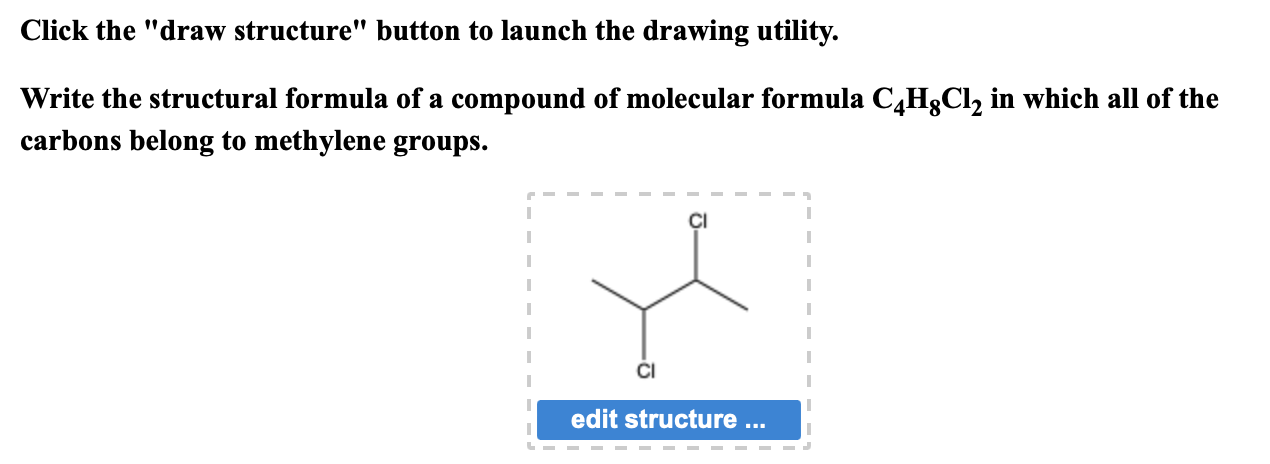 Solved Click the "draw structure" button to launch the | Chegg.com