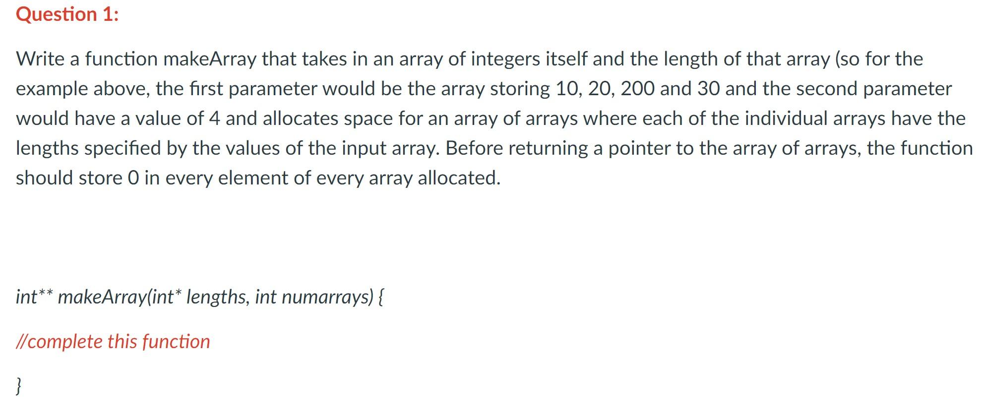 Solved Question 1: Write a function makeArray that takes in | Chegg.com