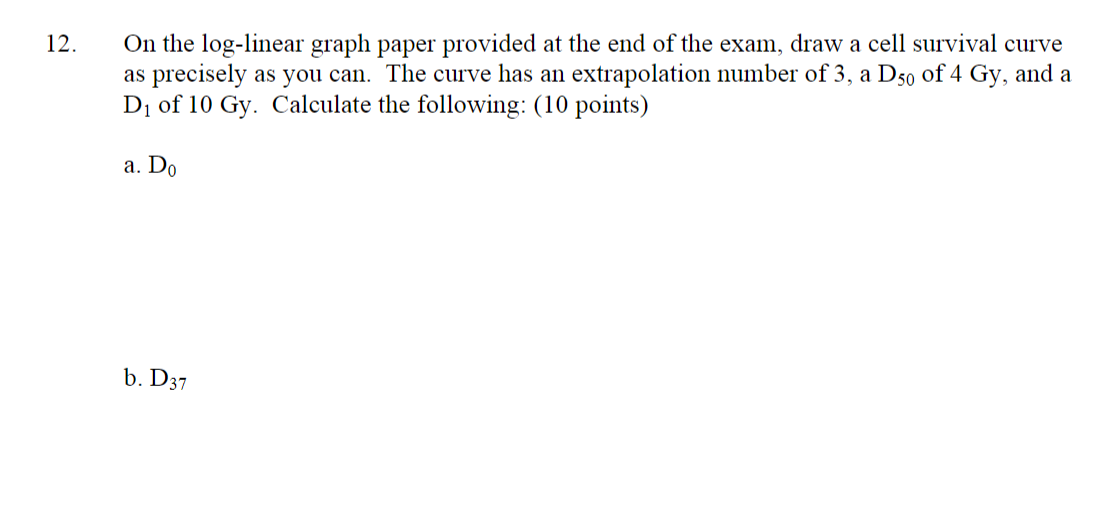 Solved 2. On the log-linear graph paper provided at the end | Chegg.com