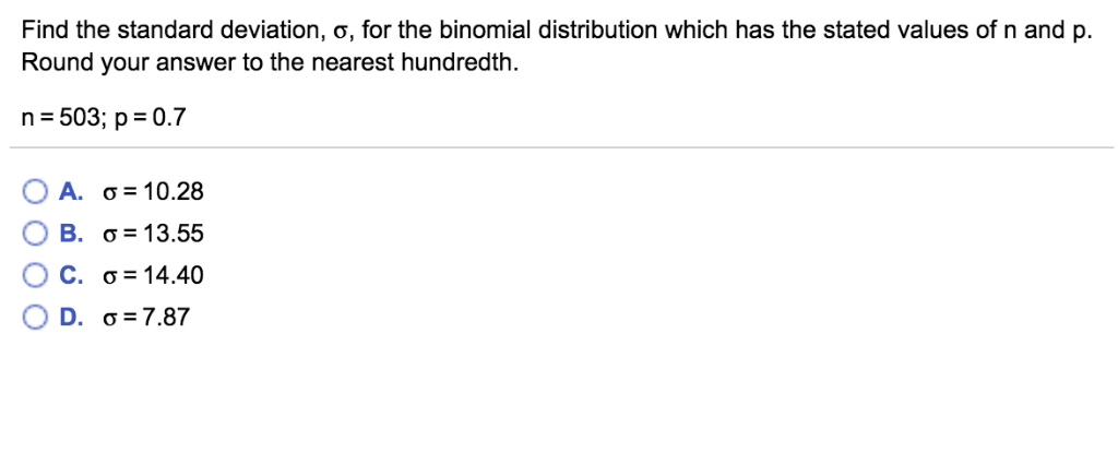 Solved Find the standard deviation, σ, for the binomial | Chegg.com