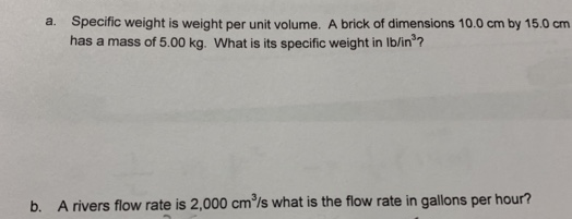 Solved a. Specific weight is weight per unit volume. A brick | Chegg.com