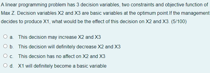 Solved A linear programming problem has 3 decision | Chegg.com
