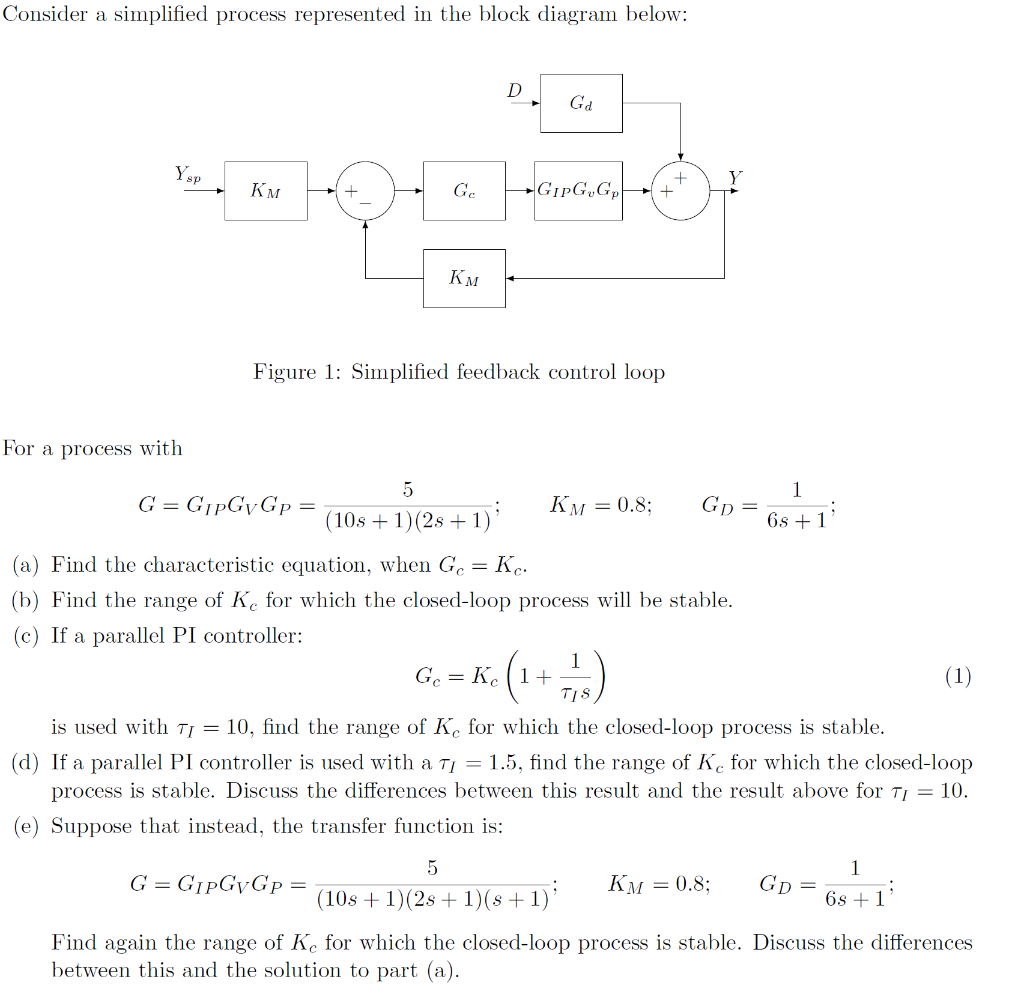 Solved Consider a simplified process represented in the | Chegg.com