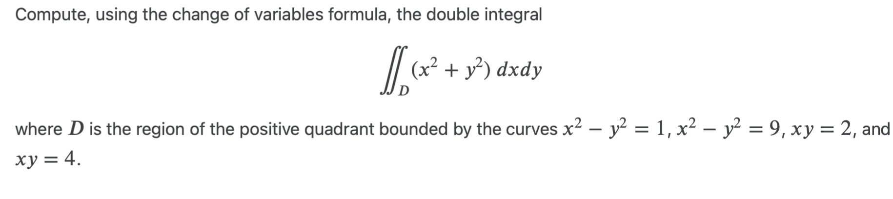 Solved Compute, using the change of variables formula, the | Chegg.com
