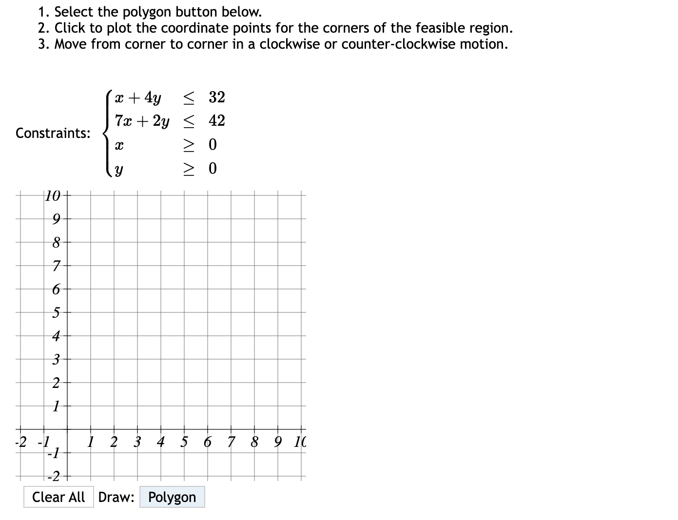 Solved 1. Select the polygon button below. 2. Click to plot | Chegg.com