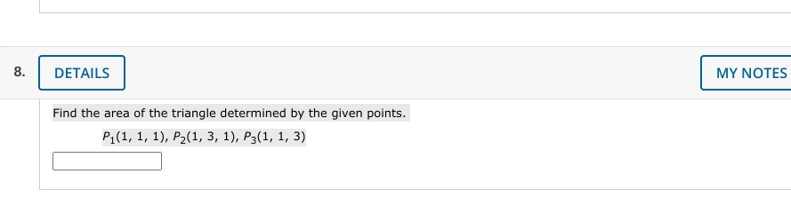 Solved Find the area of the triangle determined by the given | Chegg.com