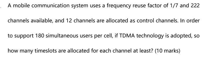 Solved A mobile communication system uses a frequency reuse | Chegg.com
