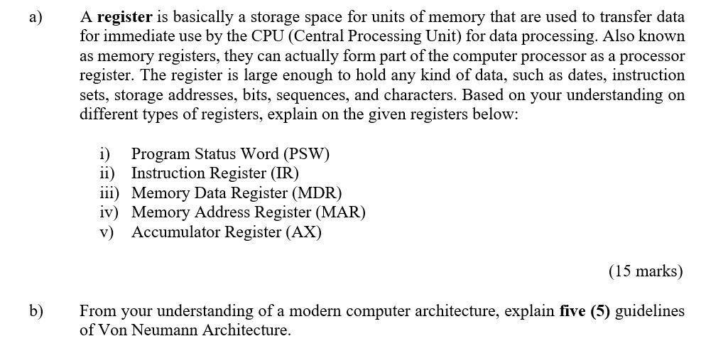 Solved a) A register is basically a storage space for units | Chegg.com
