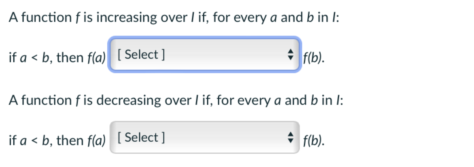 Solved A function f is increasing over l if, for every a and | Chegg.com