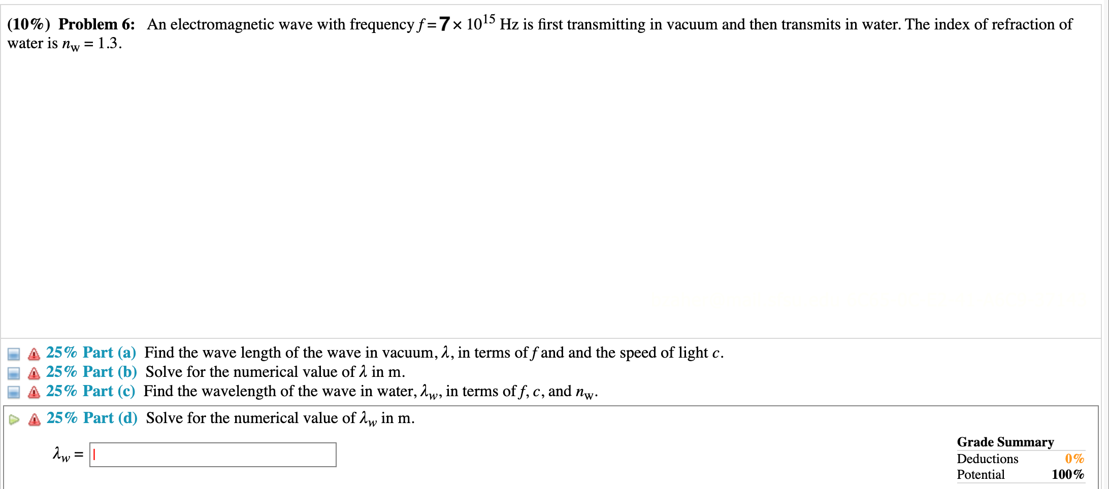 Solved 10\%) Problem 6: An electromagnetic wave with | Chegg.com