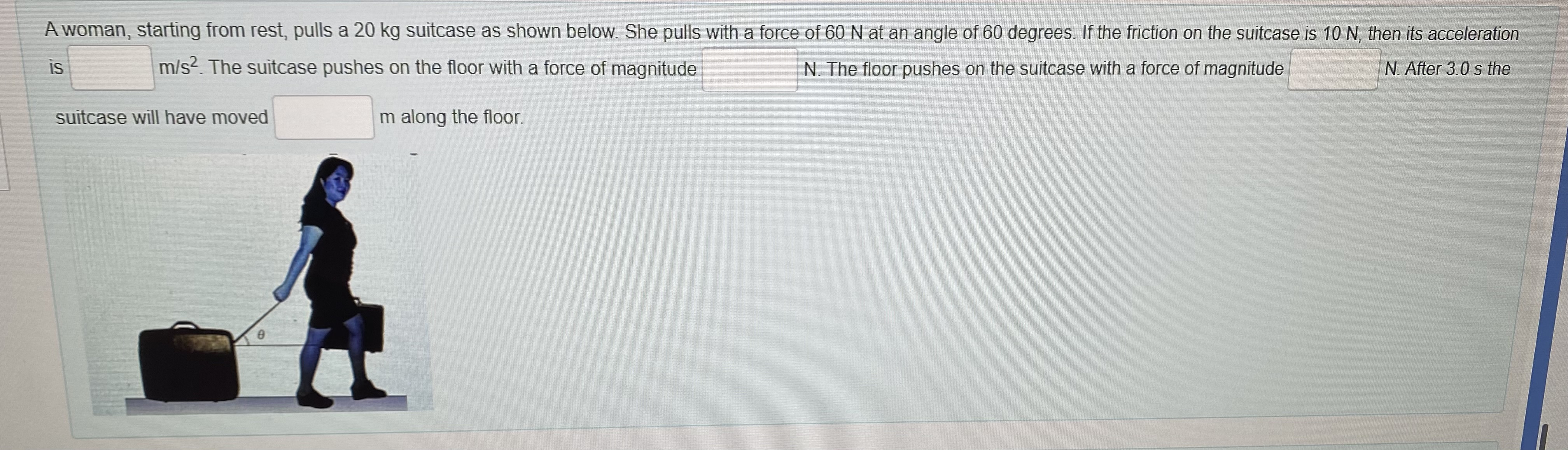 Solved woman, starting from rest, pulls a 20 kg suitcase as | Chegg.com