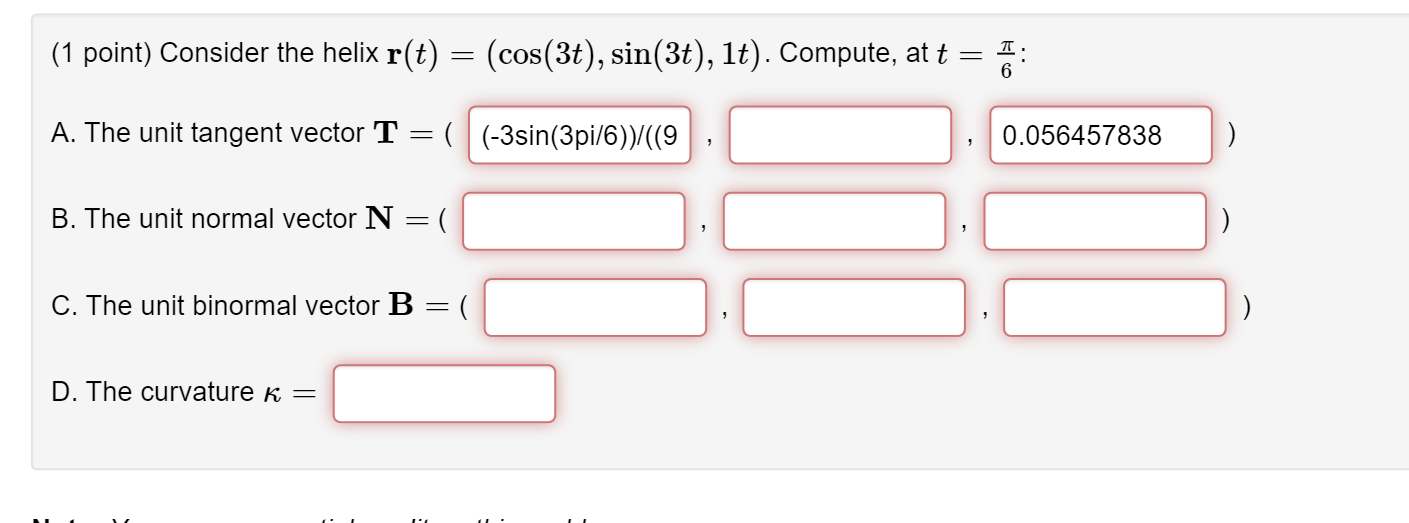 Solved 1 Point Consider The Helix Rt Cos3t 0107