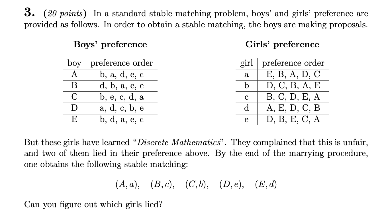 Solved 3. (20 points) In a standard stable matching problem, | Chegg.com
