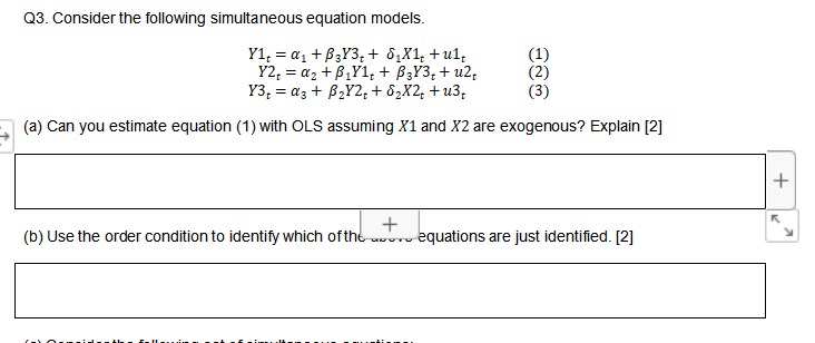 Solved Q3. Consider the following simultaneous equation | Chegg.com