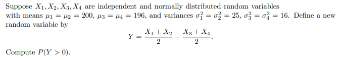 Solved Suppose X1, X2, X3, XA are independent and normally | Chegg.com