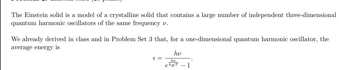 The Einstein solid is a model of a crystalline solid | Chegg.com