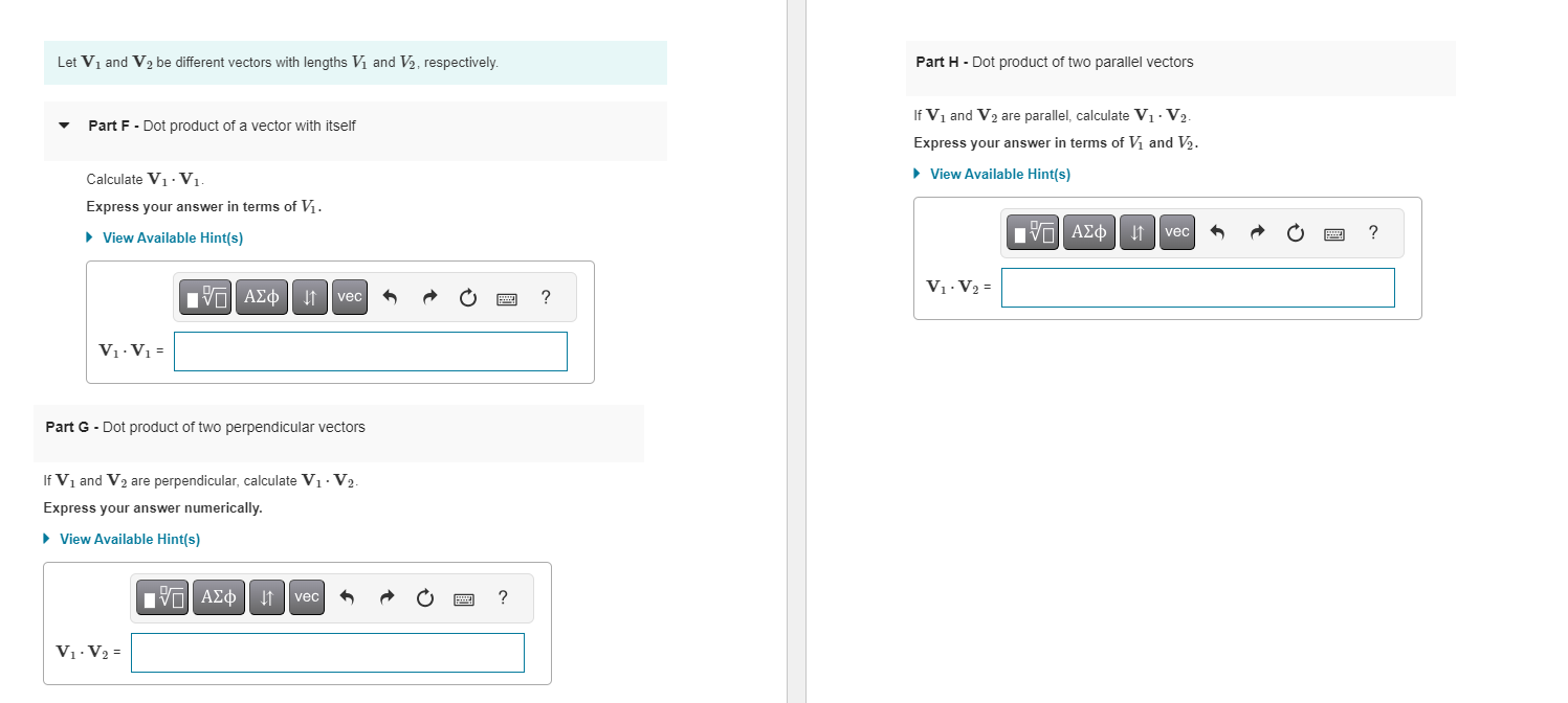 Solved Part H - ﻿Dot product of two parallel vectorsIf V1 | Chegg.com