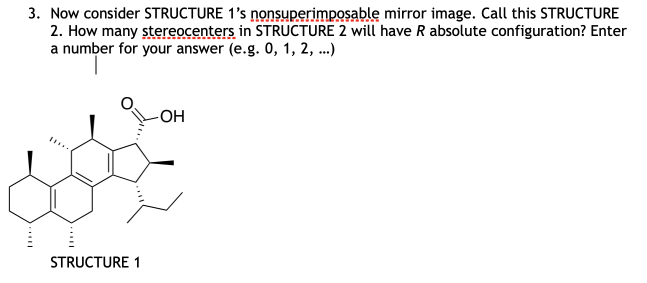 Solved 3. Now consider STRUCTURE 1's nonsuperimposable | Chegg.com