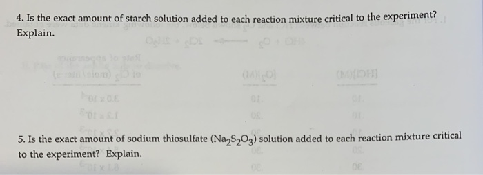 Solved 4. Is the exact amount of starch solution added to | Chegg.com