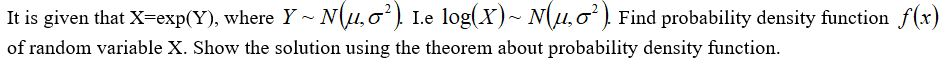 Solved Exercise about lognormal distribution with parameters | Chegg.com
